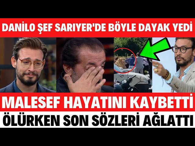 DANILO-SEF-SARIYERDE-BOYLE-DAYAK-YEDI-ACI-HABER-GELDI-HAYATINI-KAYBETTI ...